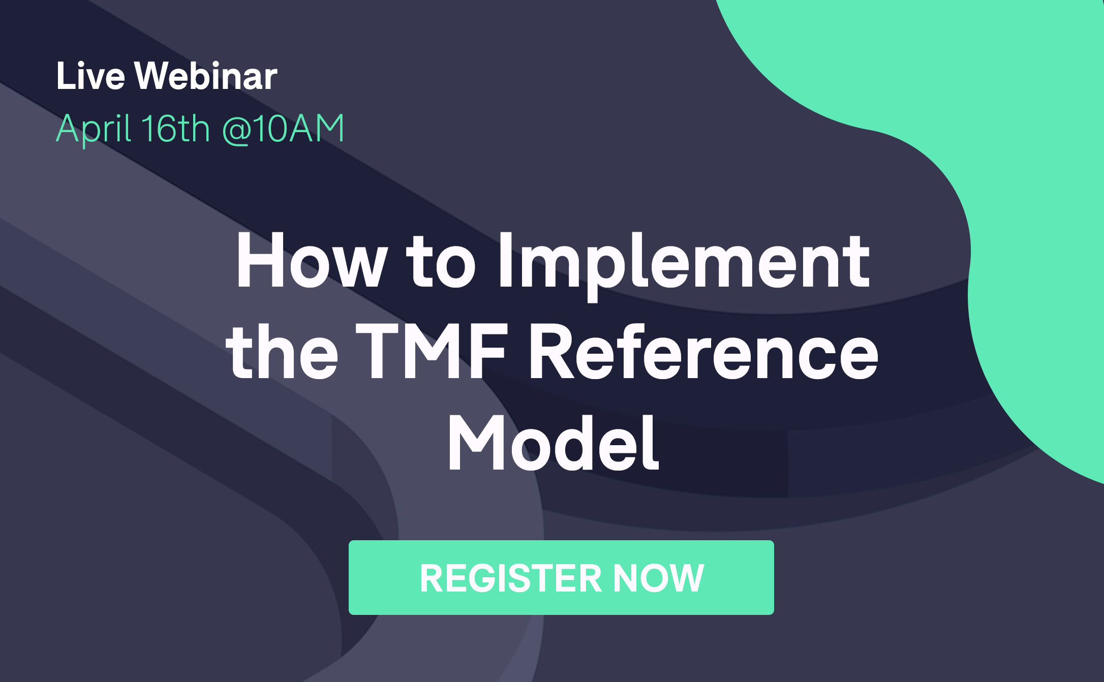 Webinar - How to Implement the TMF Reference Model