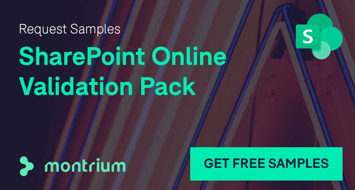 SharePoint Online Validation Pack | Montrium